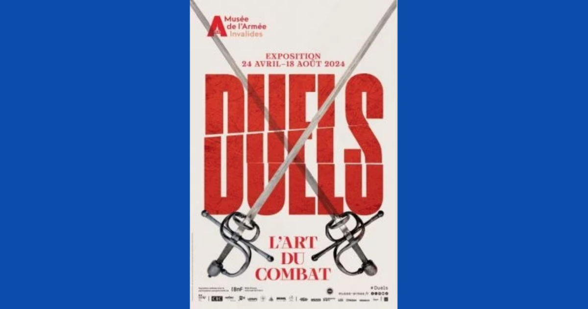 Duels. L'art du combat: A Parisian exhibition on duelling | Faculty of ...