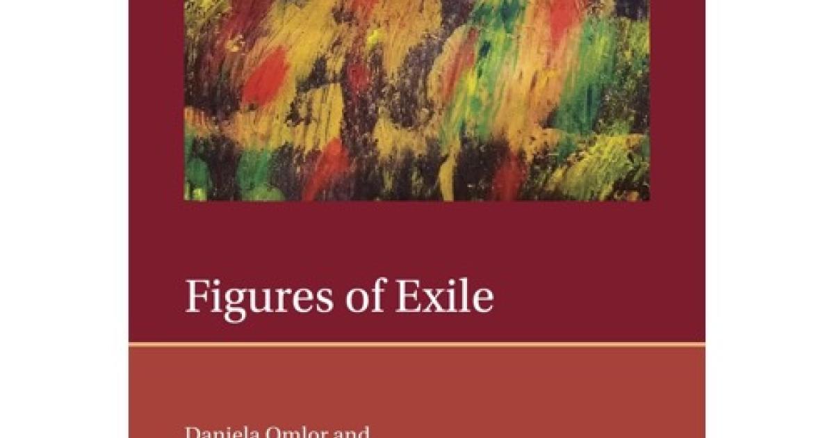 Figures of Exile | Faculty of Medieval and Modern Languages