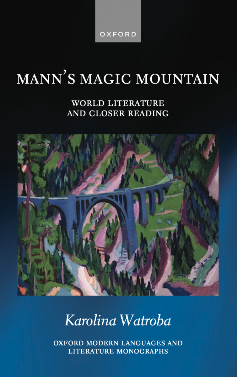NEW BOOK: Mann's Magic Mountain: World Literature and Closer Reading ...